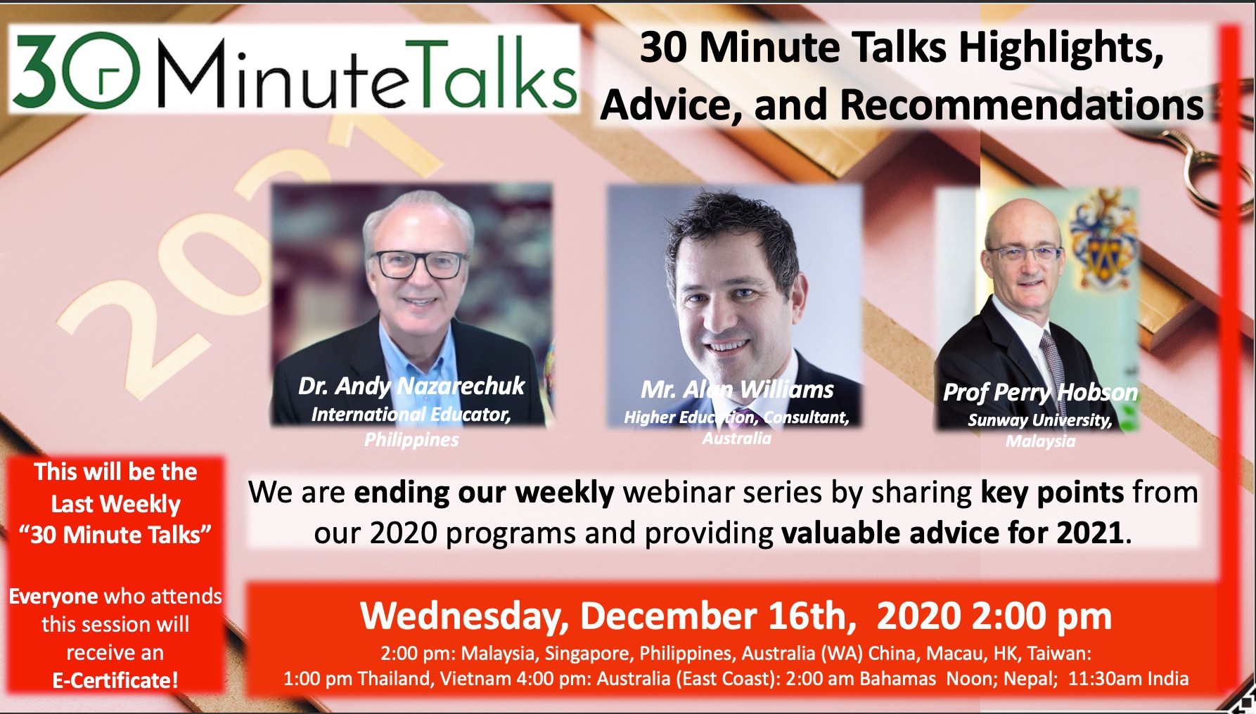 30 Minute Talks Last Weekly Webinar